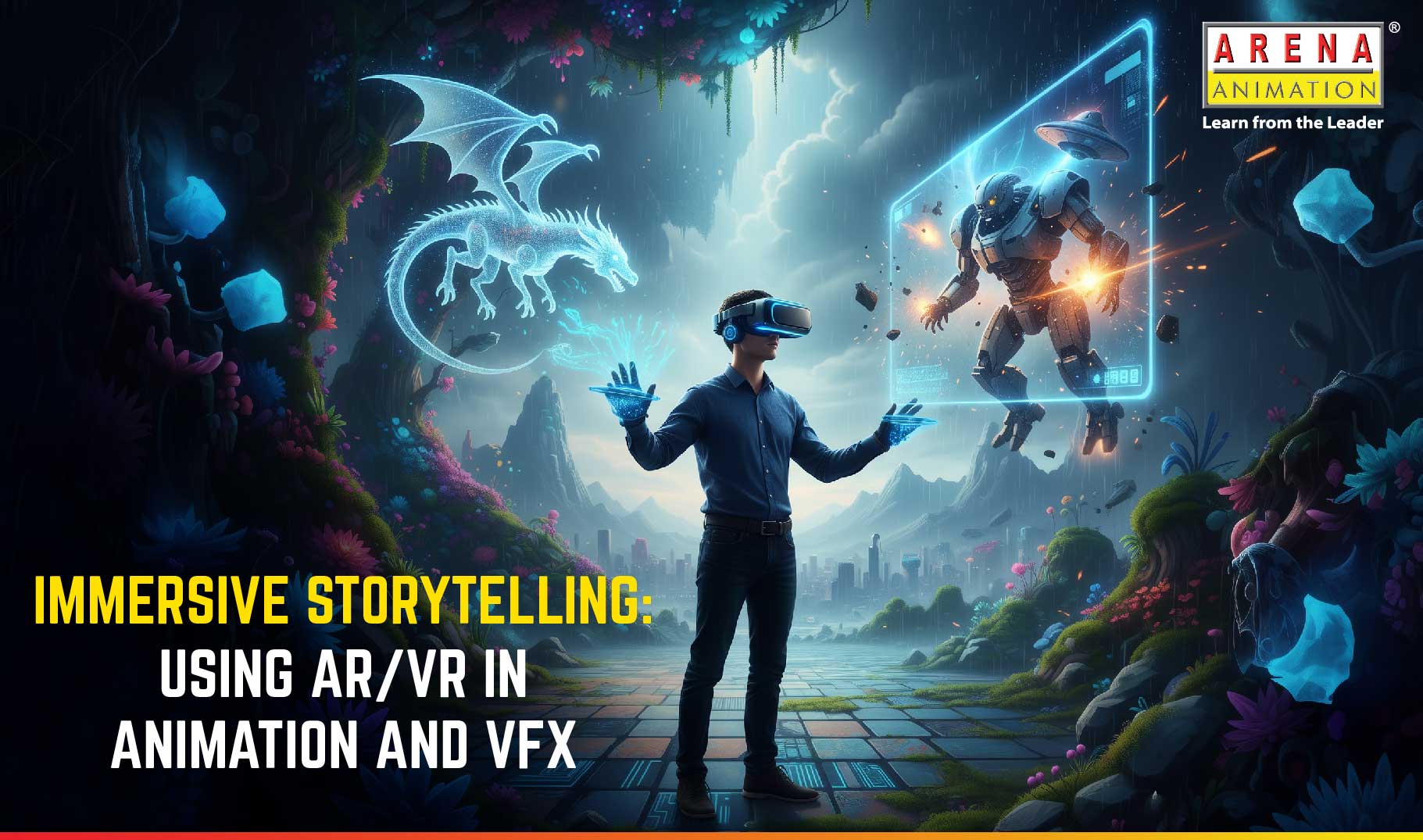 Arena Animation Offers Career-Focused AVGC-XR Courses
